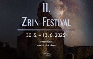 11. ZRIN FESTIVAL: Glazbom i pričom tragovima Zrinskih - Fenix Magazin